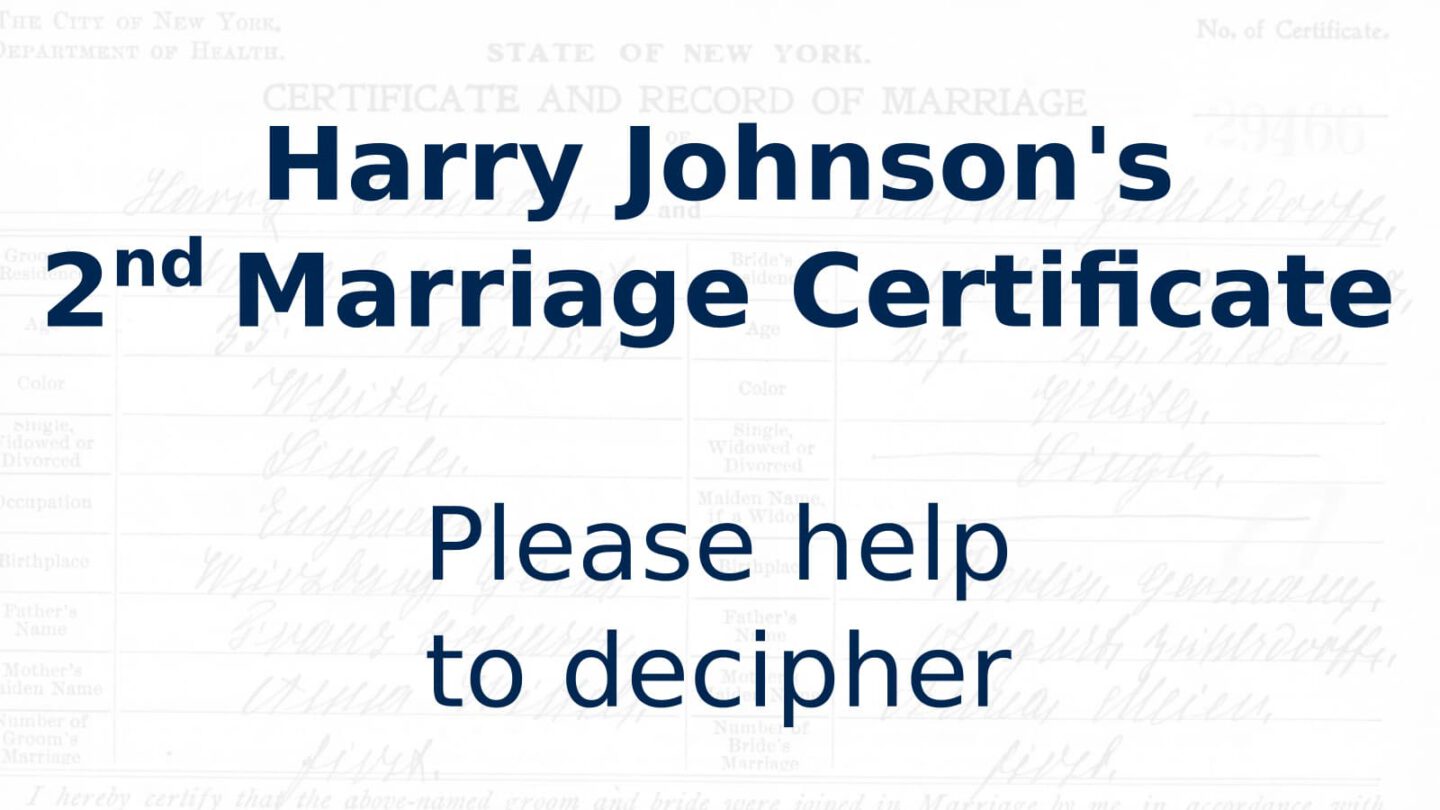 Harry Johnson’s second marriage certificate found! – Bar-Vademecum
